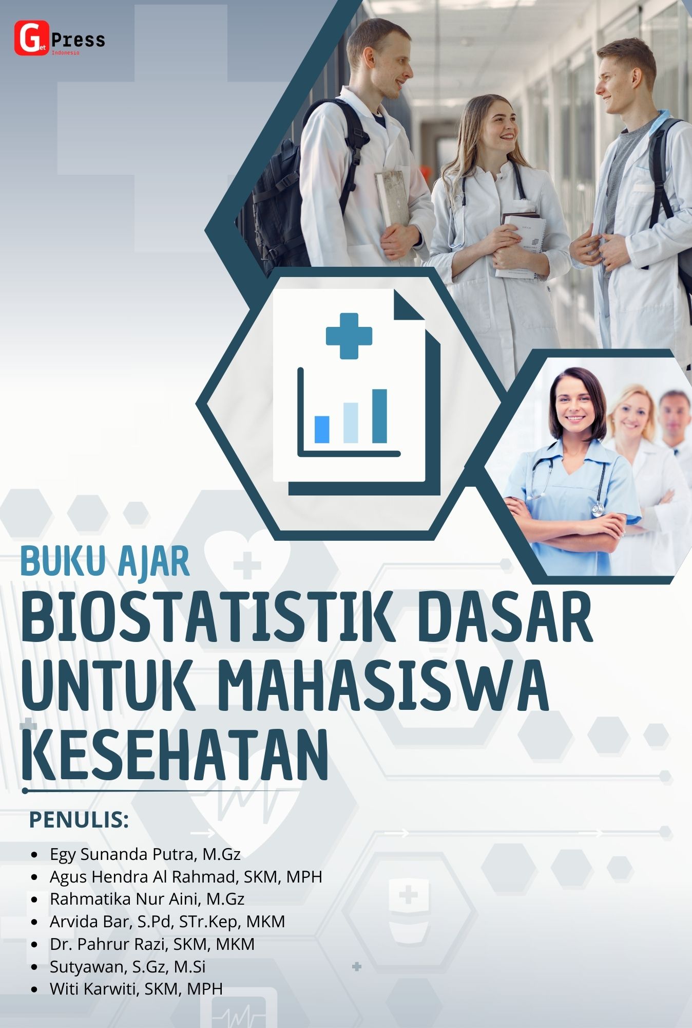 Buku Ajar Biostatistik Dasar Untuk Mahasiswa Kesehatan - Get Press ...