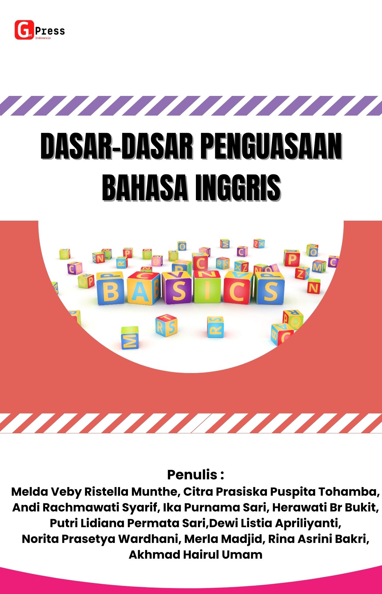 Dasar-Dasar Penguasaan Bahasa Inggris - Get Press Indonesia