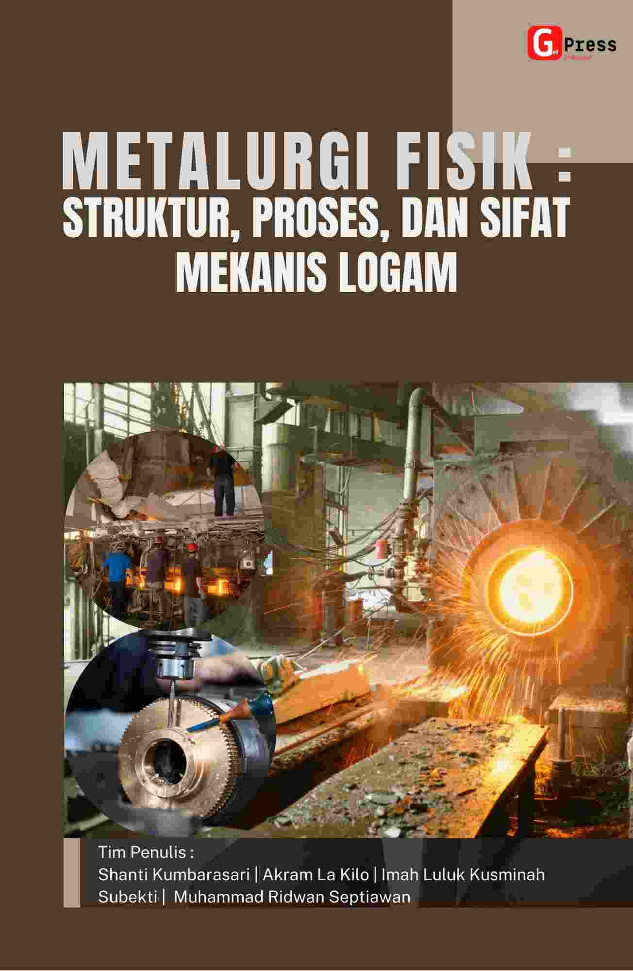 Metalurgi Fisik: Struktur, Proses, Dan Sifat Mekanis Logam - Get Press ...