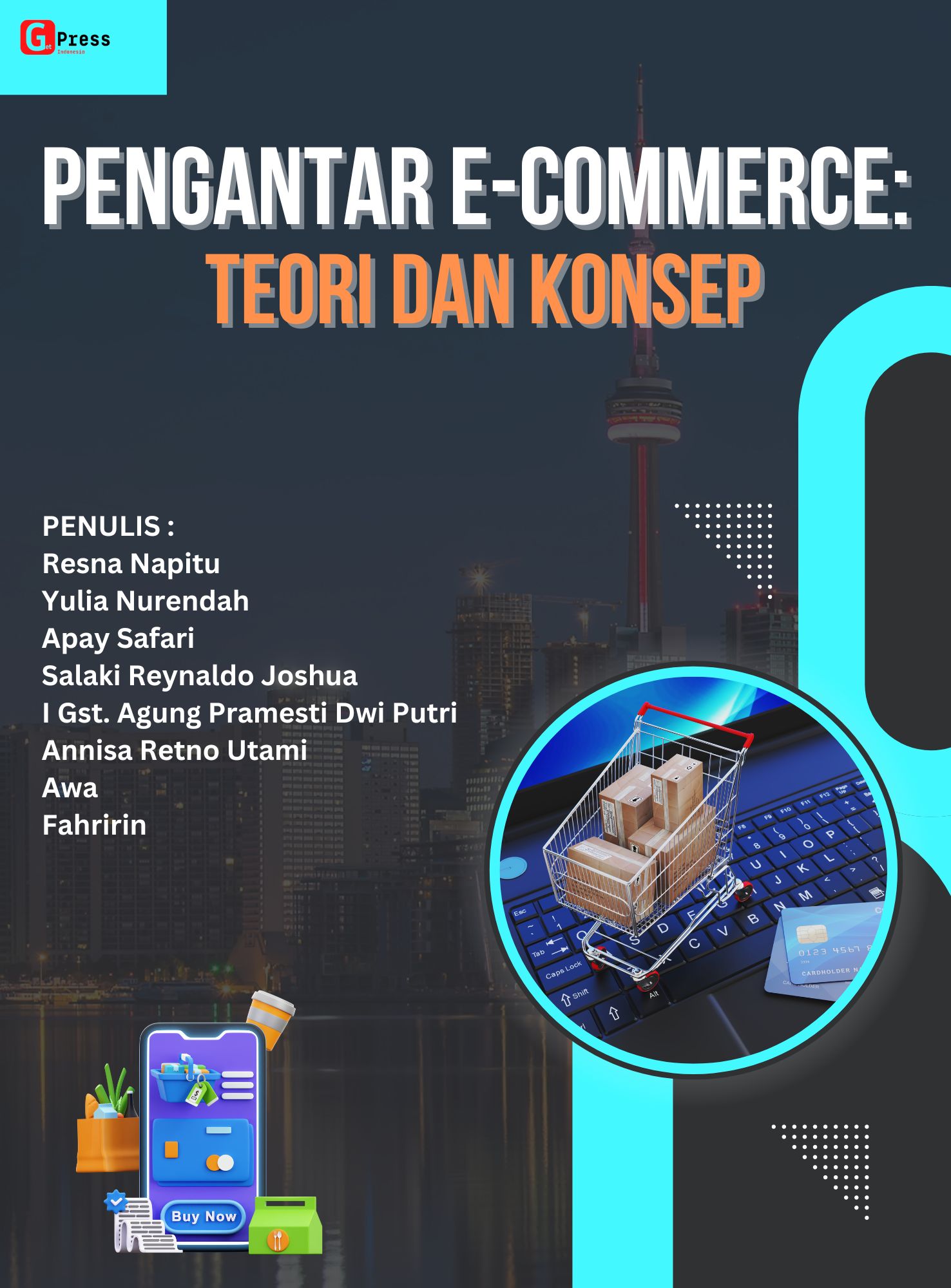 Pengantar E-Commerce: Teori Dan Konsep - Get Press Indonesia